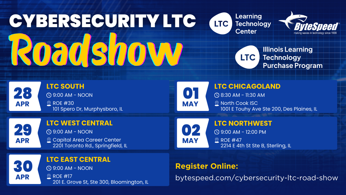 Cybersecurity LTC Roadshow Event - Learning Technology Center